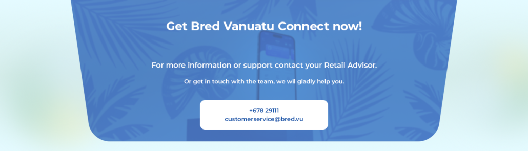 BRED Vanuatu Connect | Bred Bank Vanuatu